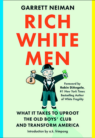 Book Review: Rich White Men » The New Journal and Guide